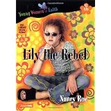 Lily Robbins, M.D. (Young Women of Faith: Lily Series, Book 2): Rue ...