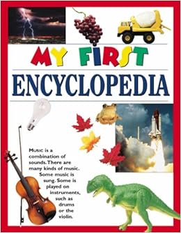 My First Encyclopedia: Editors of Publications International Ltd ...