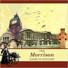 The Morrison Name in History: Amazon.co.uk: The Generations Network ...