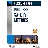 Guidelines for Implementing Process Safety Management: CCPS (Center for ...