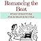 Romancing the Beat: Story Structure for Romance Novels (How to Write ...