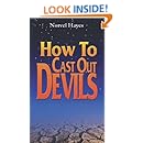 How to Cast Out Devils: Norvel Hayes: 9780892747061: Amazon.com: Books