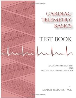 Amazon.com: Cardiac Telemetry Basics Test Book: 9781435754744: Fellows ...