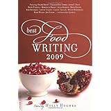 Best Food Writing 2001: Hughes, Holly: 9781569245774: Amazon.com: Books