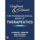 Goodman and Gilman's The Pharmacological Basis of Therapeutics, 13th ...