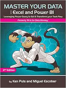 Amazon.com: Master Your Data with Power Query in Excel and Power BI ...