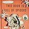 Amazon.com: This Book is Full of Spiders (John Dies at the End ...