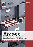 Access 2016 - Jetzt lerne ich: Das Komplettpaket für den erfolgreichen ...