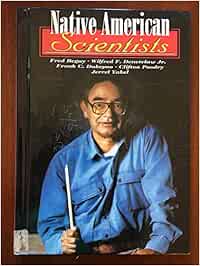 Native American Scientists (Scientists and Inventors): 9780516201047 ...