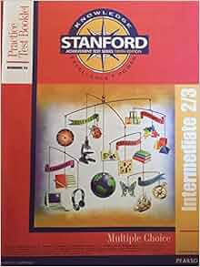 Stanford Achievement Test Series Tenth Edition Practice Test Booklet ...