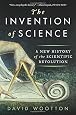 Amazon.com: The Invention of Science: A New History of the Scientific ...
