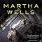 Exit Strategy: The Murderbot Diaries (The Murderbot Diaries, 4): Wells ...