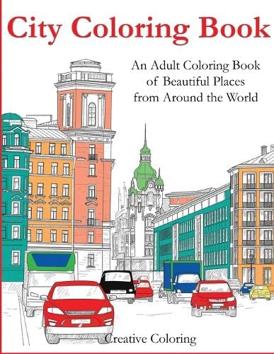 Amazon.com: City Coloring Book: An Adult Coloring Book of Beautiful ...