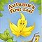 Autumn's First Leaf: Steve Metzger: 9780545064477: Amazon.com: Books