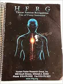 HFRG Threat Pattern Recognition Use of Force Instructor Training Manual ...