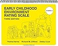 Early Childhood Environment Rating Scale (ECERS-3): Thelma Harms ...