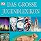 Das grosse Jugendlexikon : Michael Holtmann, Christiane Burkhardt ...