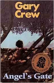 Angel's Gate: Gary Crew: 9780855615345: Amazon.com: Books