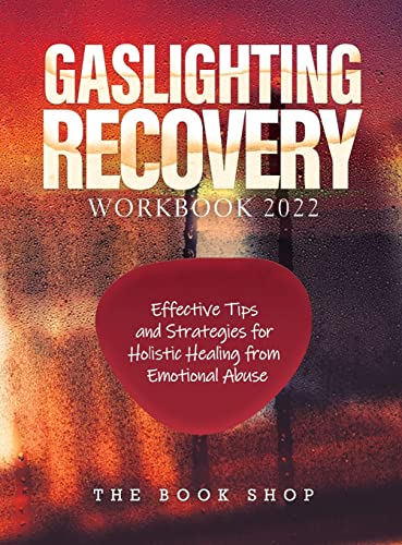 Gaslighting Recovery Workbook 2022: The Book Shop: 9781803346649 ...