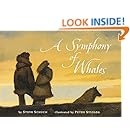 A Symphony of Whales: Steve Schuch, Peter Sylvada: 9780152165482 ...