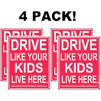 Amazon.com: Drive Like Your Kids Live Here Yard Sign - Slow Down ...