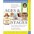Ages and Stages: A Parent's Guide to Normal Childhood Development ...