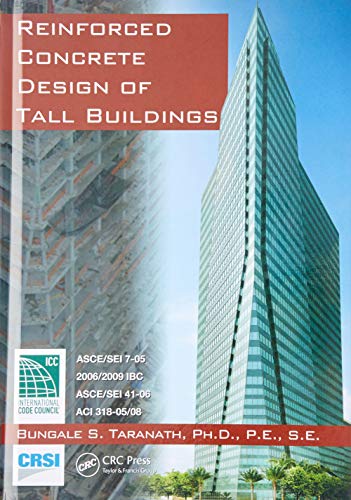 Reinforced Concrete Design of Tall Buildings: Taranath, Bungale S ...