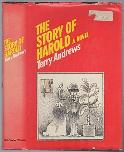 The story of Harold;: A novel: Andrews, Terry: 9780030117916: Amazon ...