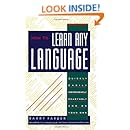 How To Learn Any Language: Quickly, Easily, Inexpensively, Enjoyably ...