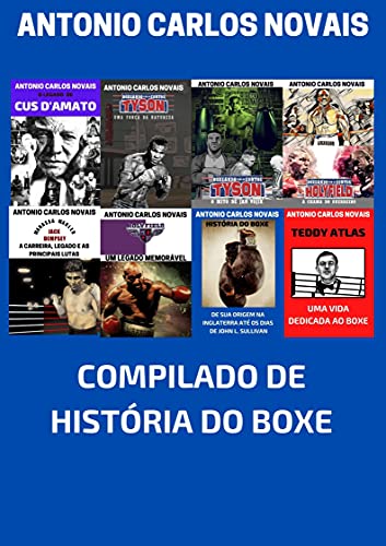 COMPILADO DE HISTÓRIA DO BOXE - eBook, Resumo, Ler Online e PDF - por ...
