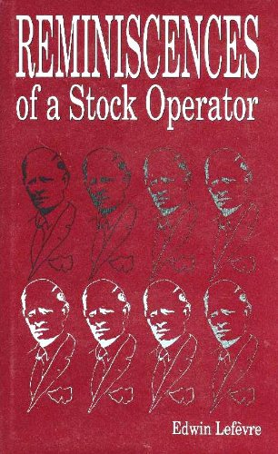 Reminiscences of a Stock Operator: Edwin Lefèvre: 9781883272036: Amazon ...