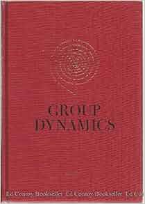 Group Dynamics: Research and Theory: Dorwin Cartwright, Alvin Zander ...