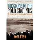 Amazon.com: The Giants of The Polo Grounds: The Glorious Times of ...