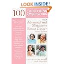 100 Questions & Answers About Advanced & Metastatic Breast Cancer (100 ...