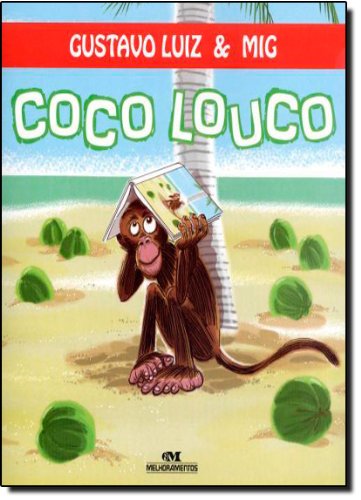 Coco Louco PDF Gustavo Luiz, Mig