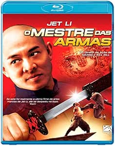 O Mestre Das Armas: Jet Li, Jon T. Benn, Collin Chou, Anthony De Longis ...