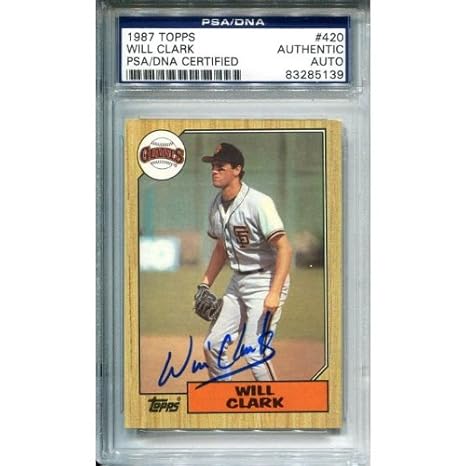 Will Clark Autographed 1987 Topps Card - Signed MLB Baseball Cards at ...
