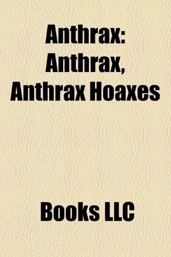 Anthrax: 2001 anthrax attacks, Deaths from anthrax, Bruce Edwards Ivins ...