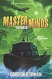 Masterminds: Criminal Destiny: Gordon Korman: 9780062300027: Amazon.com ...
