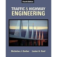 Traffic and Highway Engineering, Enhanced Edition: Garber, Nicholas J ...