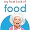 My First Book Of Food: First Board Book: Wonder House Books ...