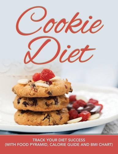 Buy Cookie Diet: Track Your Diet Success (with Food Pyramid , Calorie ...