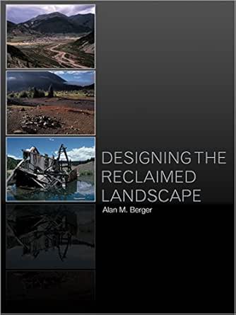 Designing the Reclaimed Landscape 1, Berger, Alan - Amazon.com