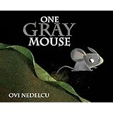 Amazon.com: One Gray Mouse (9781550743241): Katherine Burton, Kim ...