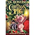 The Christmas Pig: Rowling, J. K., Field, Jim: 9781338790238: Amazon ...