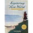 Exploring the New World: An Interactive History Adventure (You Choose ...