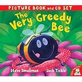 The Very Greedy Bee: Amazon.co.uk: Steve Smallman, Jack Tickle ...