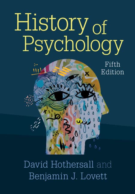 Amazon.com: History of Psychology: 9781108732994: Hothersall, David: Books