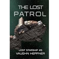 Amazon.com: The Lost Starship (Lost Starship Series): 9781500986193: Heppner, Vaughn: Books