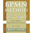 BPMN Method and Style, 2nd Edition, with BPMN Implementer's Guide: A Structured Approach for ...